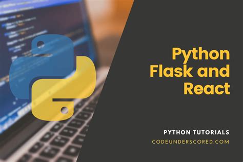python flask and react code underscored