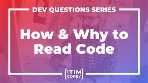 how do i learn to read code why should i learn to read code youtube
