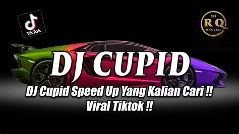 Dj Cupid Dj Viral Tiktok Terbaru 2023 Youtube