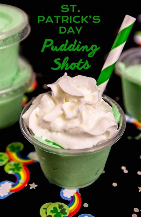 St Patricks Day Pudding Shots • Choosing Figs Recipe Pudding
