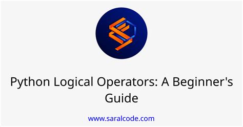 python logical operators a beginner s guide