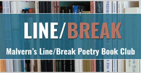 malvern s line break poetry book club in austin at malvern