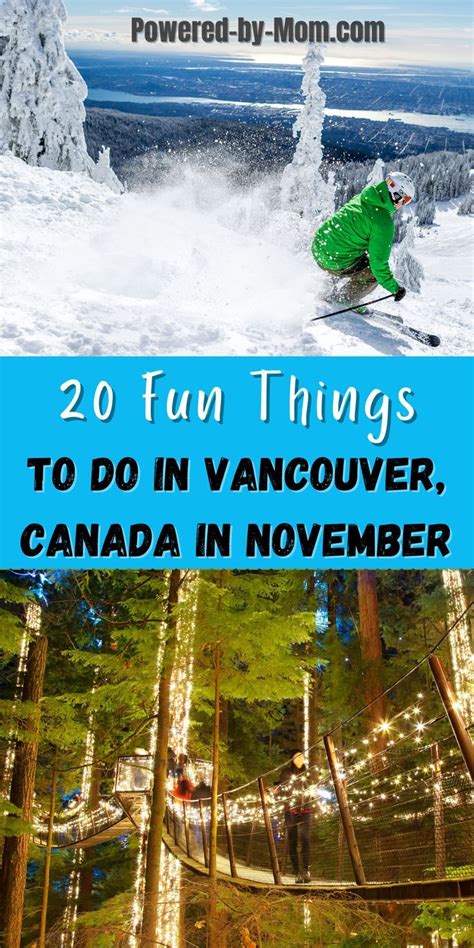 Two Pictures With The Words 20 Fun Things To Do In Vancouver Canada In