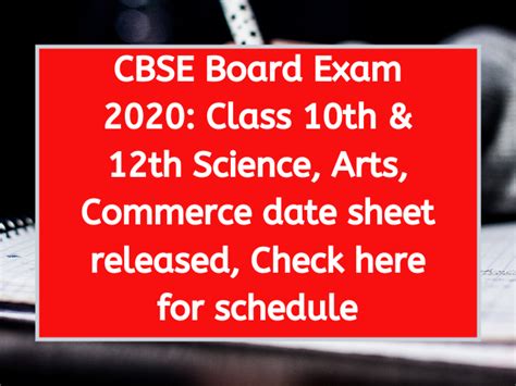 Cbse Board Exam 2020 Class 10th And 12th Science Arts Commerce Date