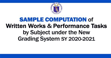 sample computation of written works and performance tasks by subject