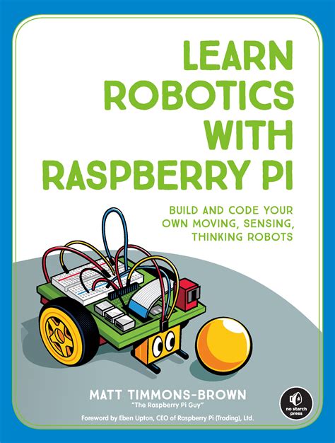 learn robotics with raspberry pi by matt timmons brown penguin books