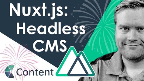 is nuxt js content the next big headless cms nuxt js content tutorial