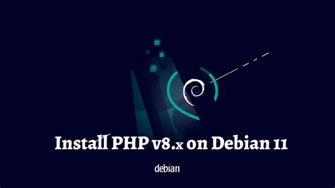 how to install php 8 0 on debian 11 itzgeek