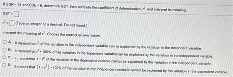 Solved I Ssr 14 And Sse 6 Determine Sst Then Compute