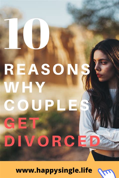 10 Reasons Why People Get Divorced Getting Divorced Troubled