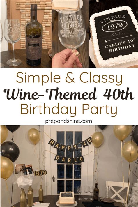 40th Birthday Vintage Party Ideas For The Wine Lover 40th Birthday