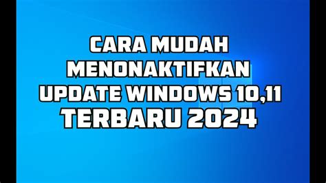 Cara Menonaktifkan Update Windows 10 11 Terbaru 2024 Hometutorial