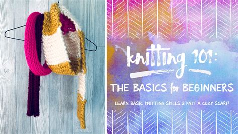 knitting 101 the basics for beginners melissa warren
