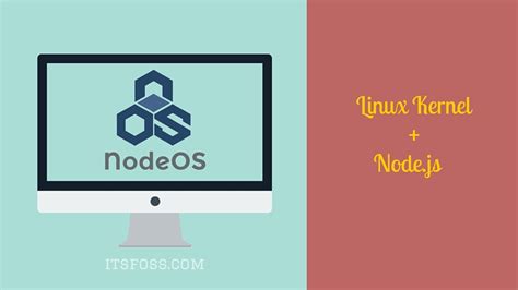 nodeos operating system for node lovers