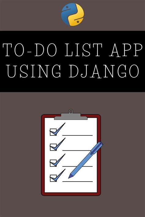 how to create a to do list app using django in 2020 to