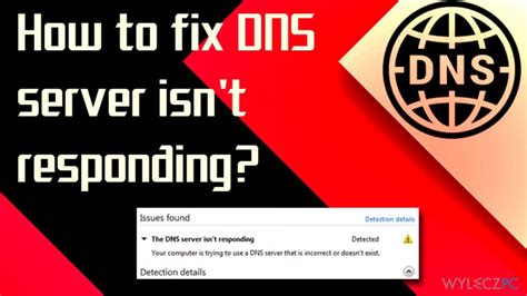 jak naprawić problem nie odpowiadającego serwera dns
