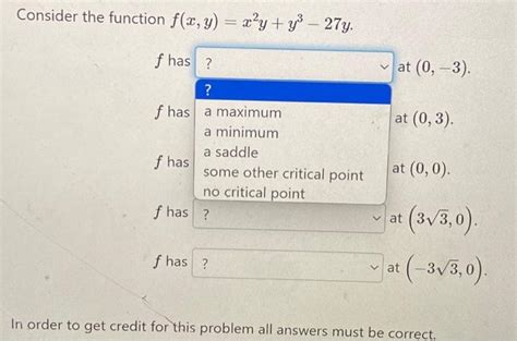 Solved Consider The Function F X Y X2y Y3−27y F Has F Has