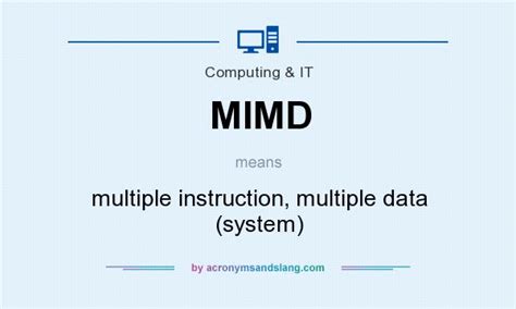 mimd multiple instruction multiple data system in computing and it