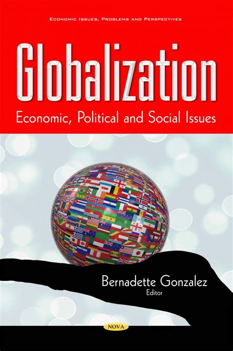 globalization economic political and social issues nova science