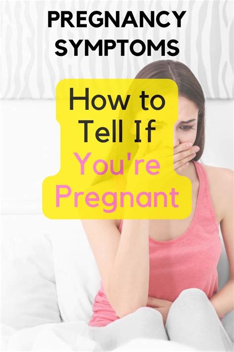 Pregnancy Symptoms How To Tell If Youre Pregnant Womens Alphabet