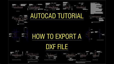 autocad tutorial how to export a dxf file and view it youtube