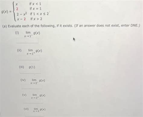 Solved G X ⎩⎨⎧x22−x2x−2 If X