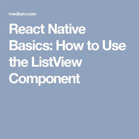 react native basics how to use the listview component react native