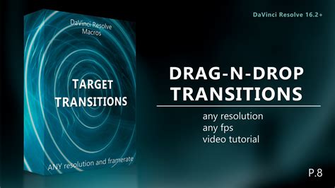 drag n drop target transitions pack 8 davinci resolve macros motion