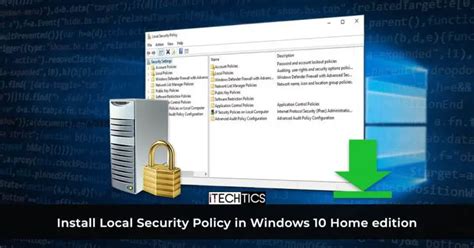 How To Enable Secpol Msc In Windows 10 Home Local Security Policy