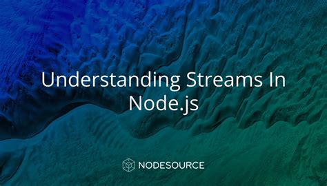 understanding streams in node js nodedev