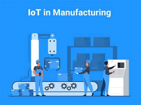 Iot Applications In Manufacturing Sector1 Goldenmace It Solutions