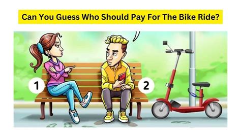Brain Teaser For Iq Test Mia Or Max Can You Guess Who Should Pay For