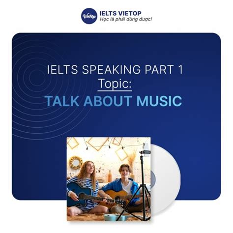 Stream Bài Mẫu Talk About Music Ielts Speaking Part 1 By Ielts Vietop