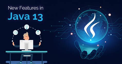 what are the new features in java 13 whizlabs blog