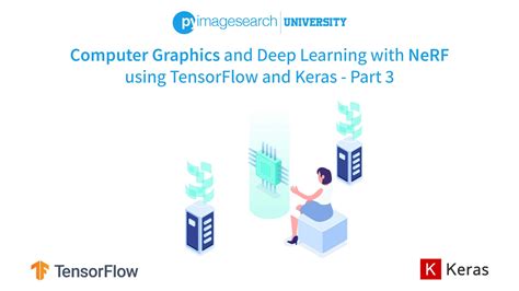 computer graphics and deep learning with nerf using tensorflow and