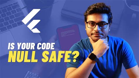 null safety in flutter dart fundamental tutorial youtube