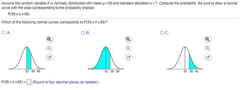 solved assume the random variable x is normally distribut