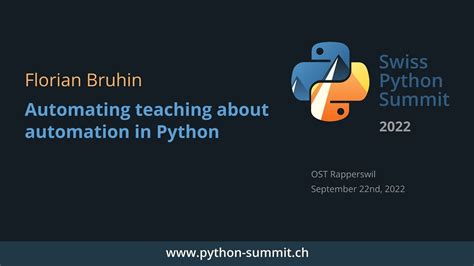 florian bruhin automating teaching about automation in python sps22