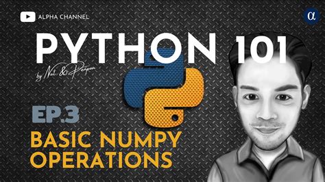 python 101 ep 3 basic numpy operations ใช้ python หาข้อมูล stats
