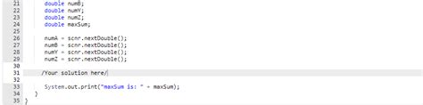 solved assign to maxsum the max of numa numb plus the max