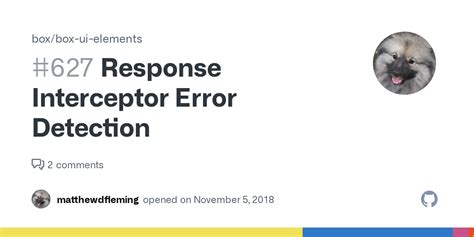 response interceptor error detection · issue 627 · box box ui elements