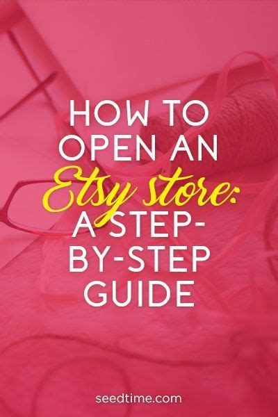 How To Open An Etsy Store A Step By Step Guide Things To Sell