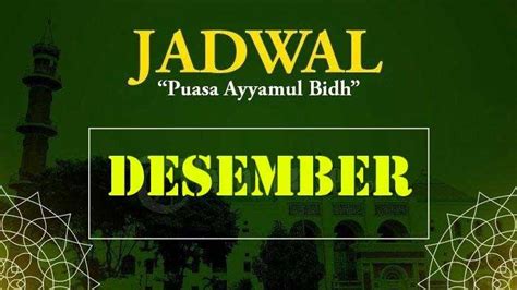 Puasa Sunnah Ayyamul Bidh 13 14 15 Jumadil Awal 1442 Di Bulan