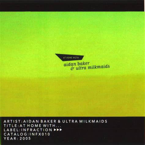 At Home With By Aidan Baker And Ultra Milkmaids Album Ambient