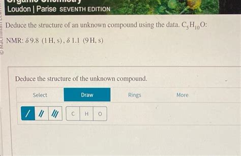 [solved] Deduce The Structure Of An Unknown Compound Using