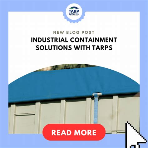 Industrial Containment Solutions With Tarps Tarp Supply Inc