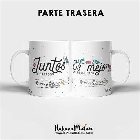 Pack Tazas Juntos Es Mejor Y Casados Ni Te Cuento