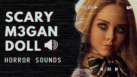 Scary M3gan Doll Talking Horror Sounds Hd Free Youtube