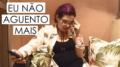 Eu NÃo Aguento Mais Youtube