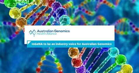 Ingena To Be An Industry Voice For Australian Genomics Ingena